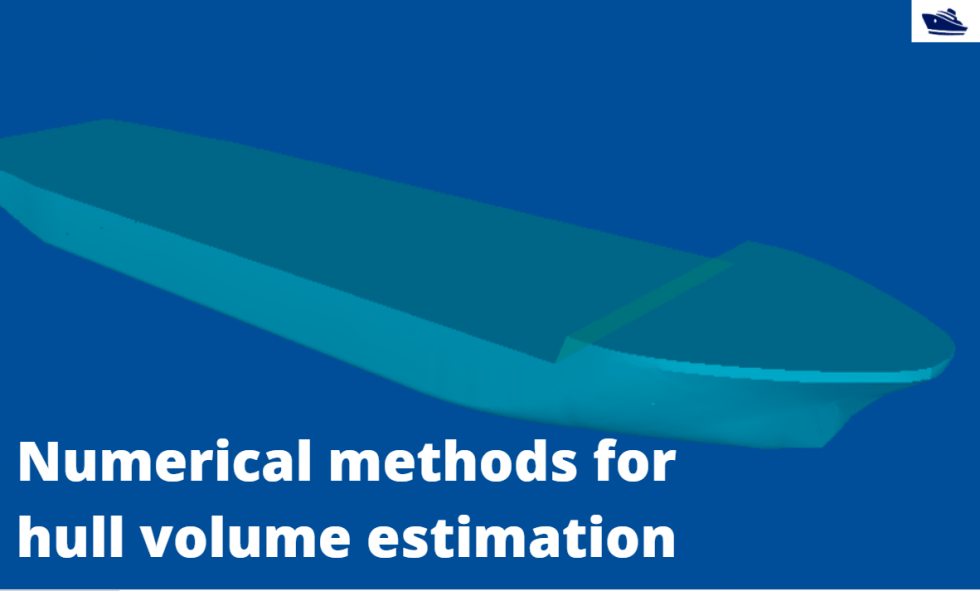Numerical integration methods for hull volume estimation - TheNavalArch