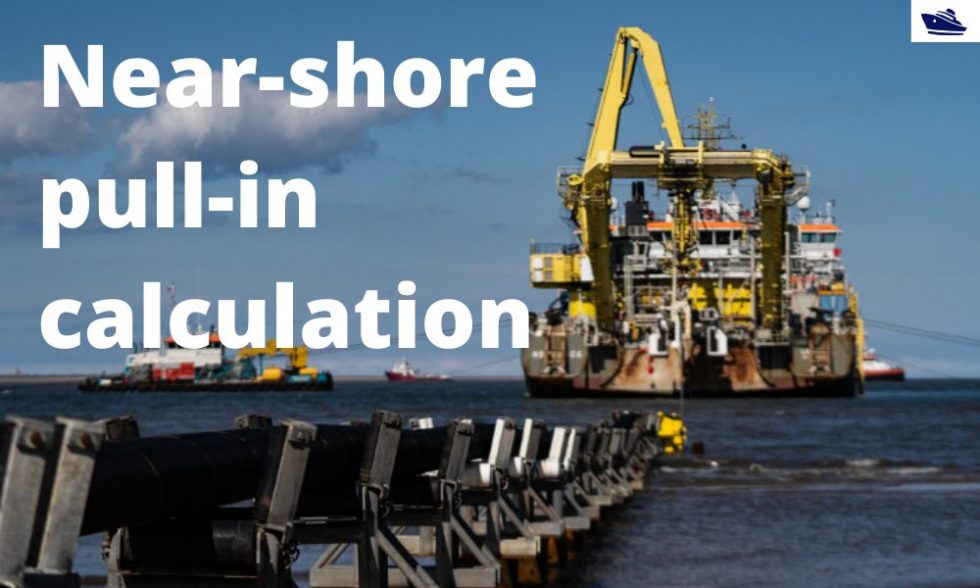 The importance of analysis in nearshore pull-in operation in offshore ...